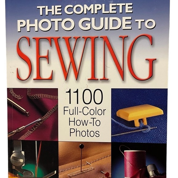 Singer | Other | New Singer The Complete Photo Guide To Sewing 10 How ...